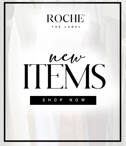 New Items – Roche' The Label